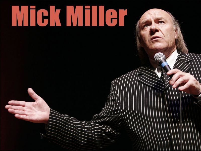 Mick Miller - Top Comedian As Seen On Tv | Garston Entertainment